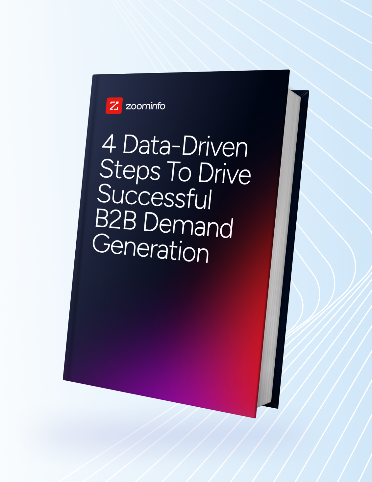 4 Data-Driven Steps To Drive Successful B2B Demand Generation ...